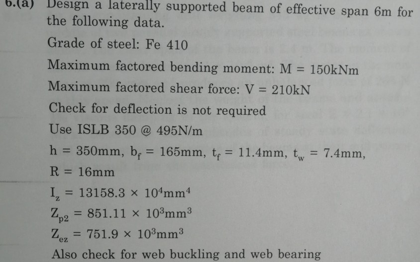 Solved b.(a) Design a laterally supported beam of effective | Chegg.com