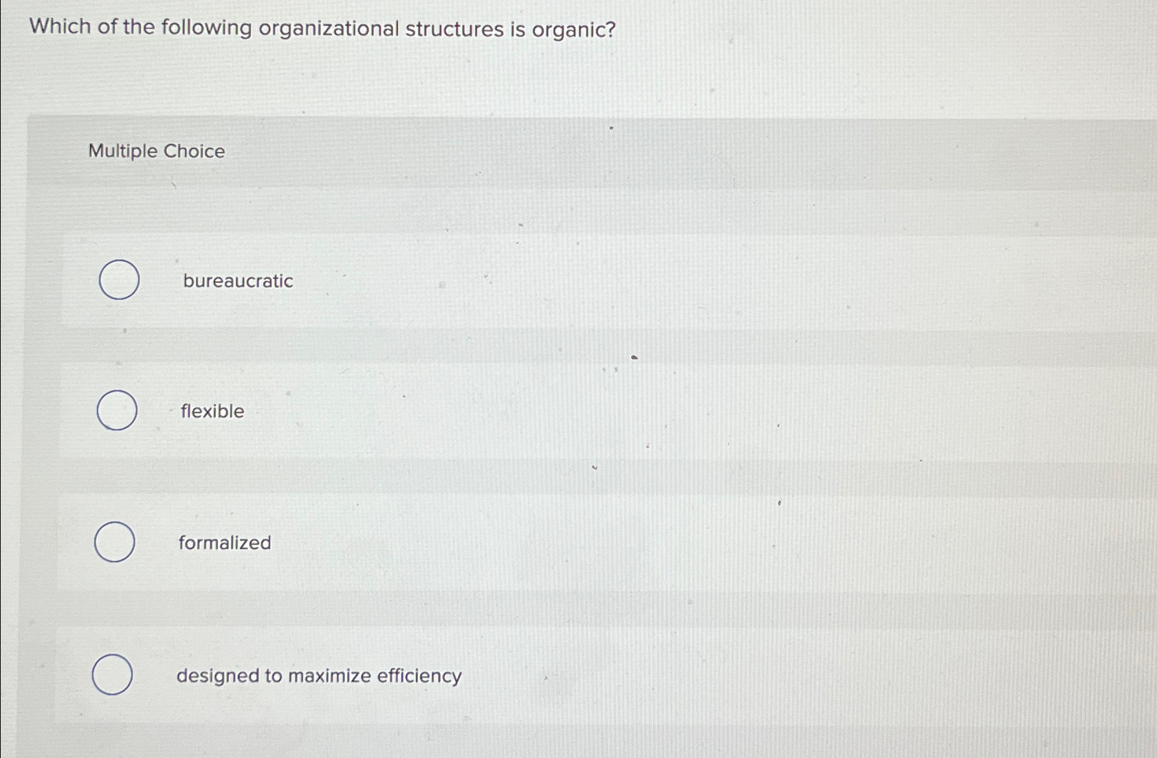 Solved Which of the following organizational structures is | Chegg.com