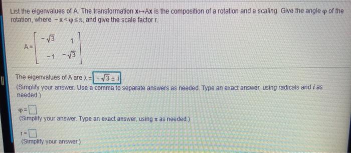 Solved List the eigenvalues of A. The transformation X-Ax is | Chegg.com