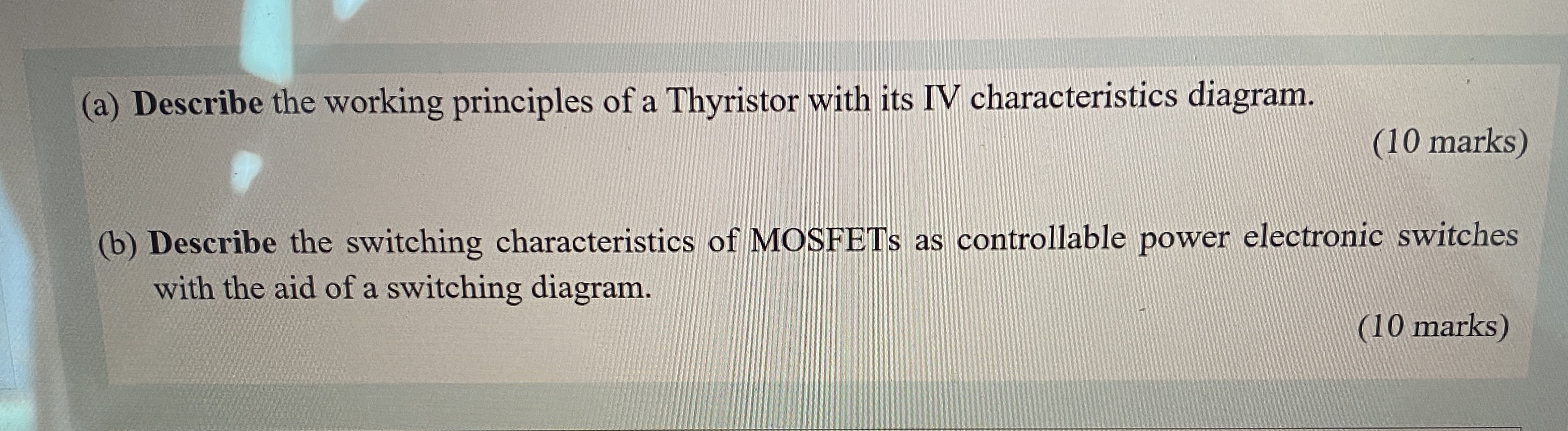 Solved (a) ﻿Describe the working principles of a Thyristor | Chegg.com