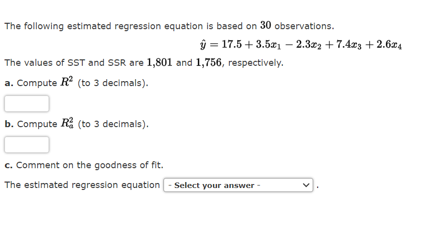 Solved The following estimated regression equation is based | Chegg.com