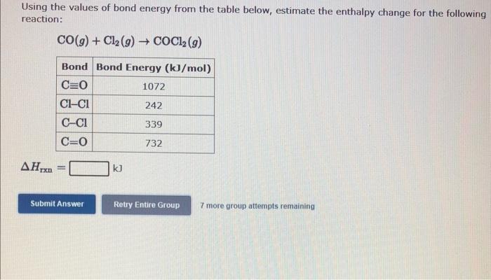 Solved Using the values of bond energy from the table below, | Chegg.com