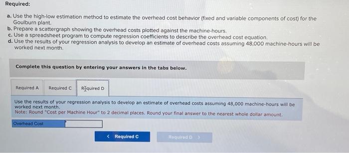Solved a. Use the high-low estimation method to estimate | Chegg.com