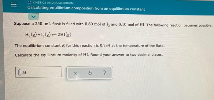 Solved E O KINETICS AND EQUILIBRIUM Calculating equilibrium | Chegg.com