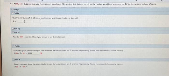 Solved x∼N(60,11). Suppose that you form random samples of | Chegg.com