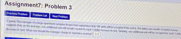 Solved Assignment7: Problem 3 Previous Problem Problem List | Chegg.com