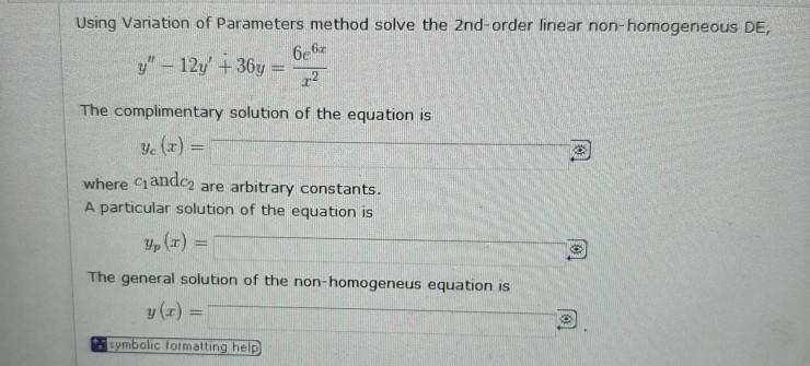 Solved Using Variation of Parameters method solve the | Chegg.com
