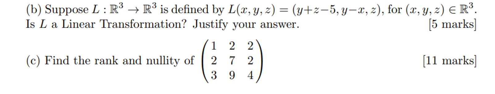 Solved (b) ﻿Suppose L:R3→R3 ﻿is defined by | Chegg.com