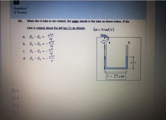 Solved Question (2 points) 22 When the U-tube is not | Chegg.com