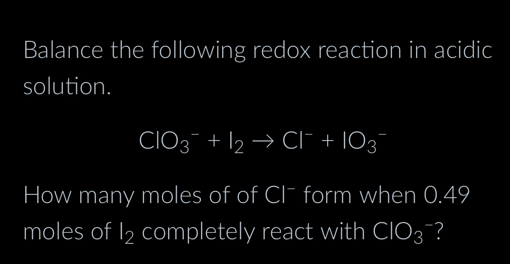 Solved Balance The Following Redox Reaction In Acidic
