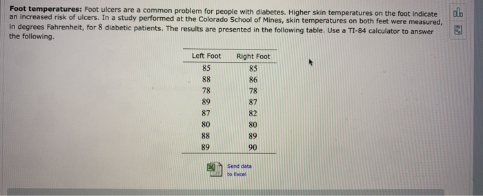 Solved d. Foot temperatures: Foot ulcers are a common | Chegg.com