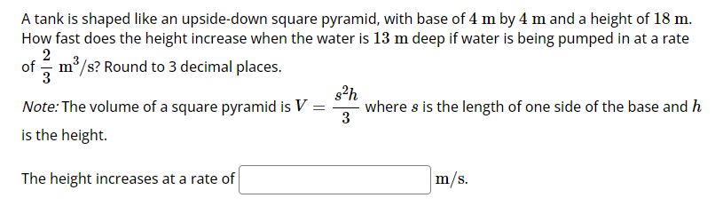 Solved A tank is shaped like an upside-down square pyramid, | Chegg.com