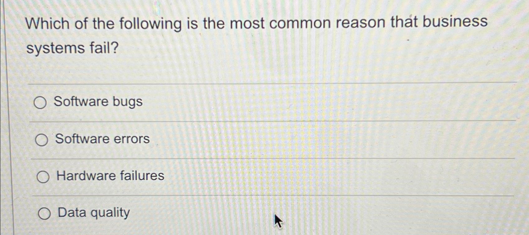 Solved Which of the following is the most common reason that | Chegg.com