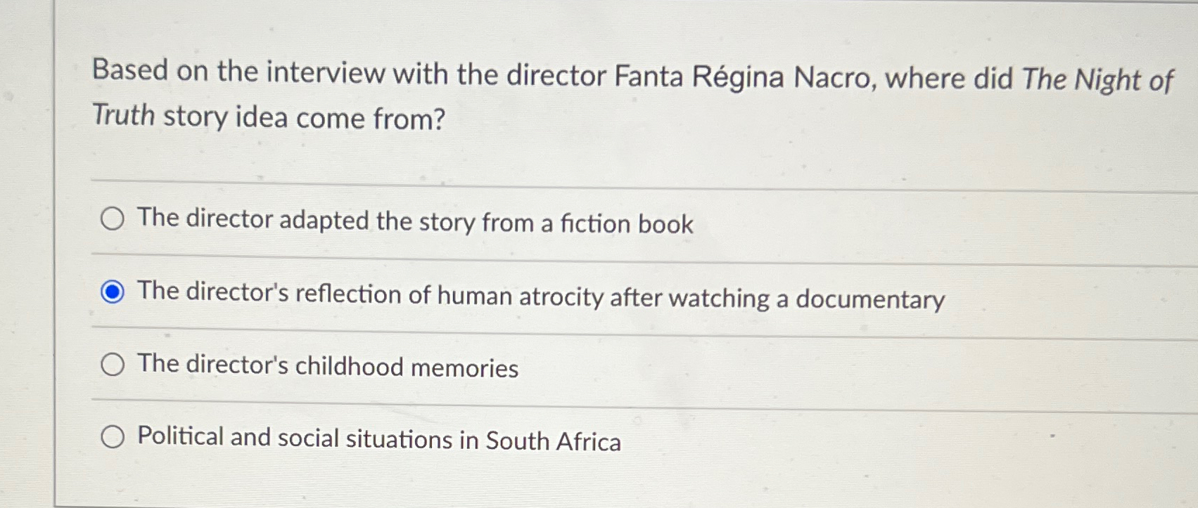 Solved Based on the interview with the director Fanta Régina | Chegg.com