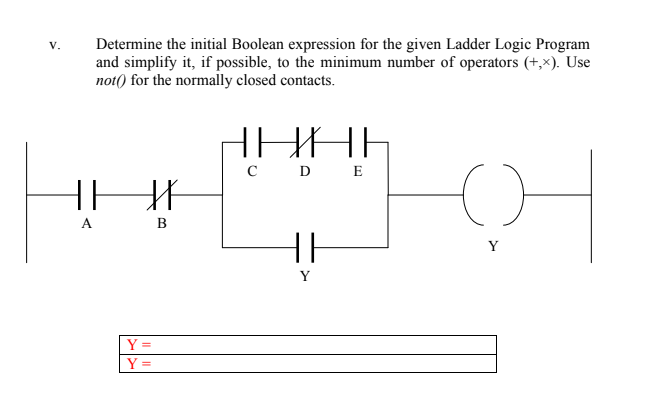 Solved v. ﻿Determine the initial Boolean expression for the | Chegg.com