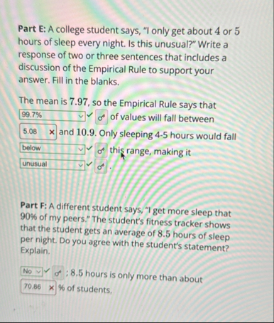 Solved Part E: A college student says, "I only get about 4 | Chegg.com