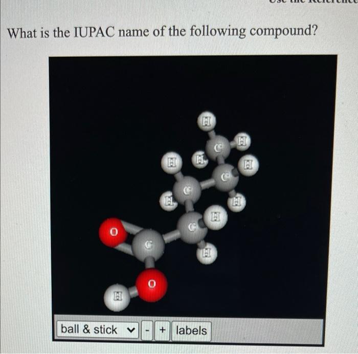 Solved What is the IUPAC name of the following compound? A | Chegg.com