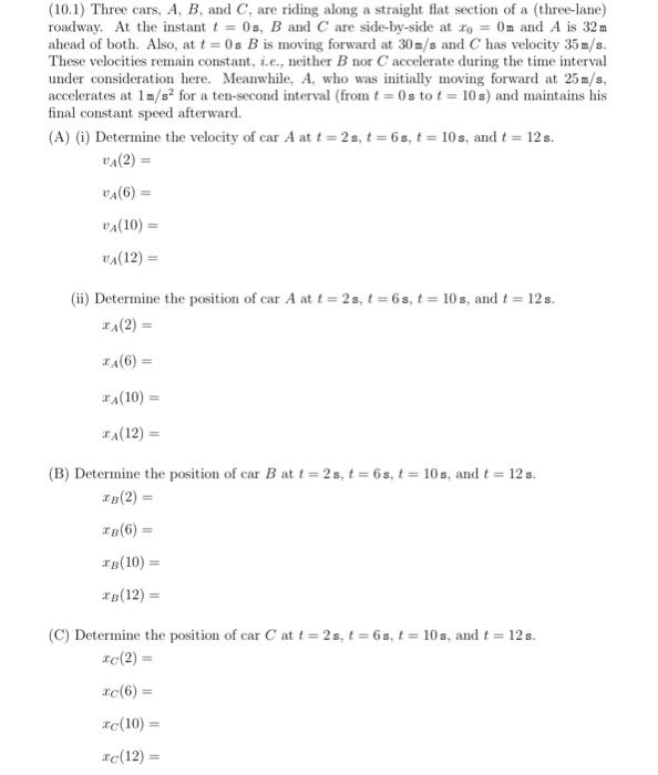Solved Newtonian Mechanics Three cars, A, B, and C, are | Chegg.com