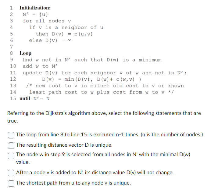 Solved Referring to the Dijkstra's algorithm above, select | Chegg.com