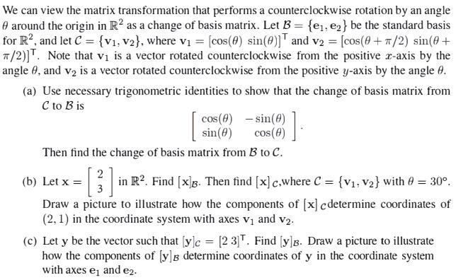 Solved We can view the matrix transformation that performs a | Chegg.com