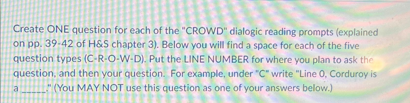 Solved Create ONE question for each of the "CROWD" dialogic | Chegg.com