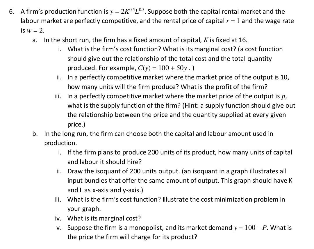 Solved A firm's production function is y=2K0.5L0.5. Suppose | Chegg.com