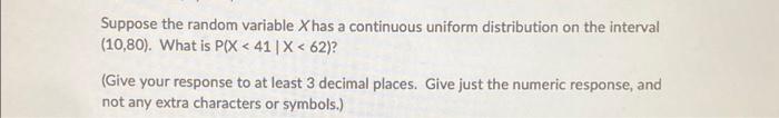 Solved Suppose the random variable X has a continuous | Chegg.com