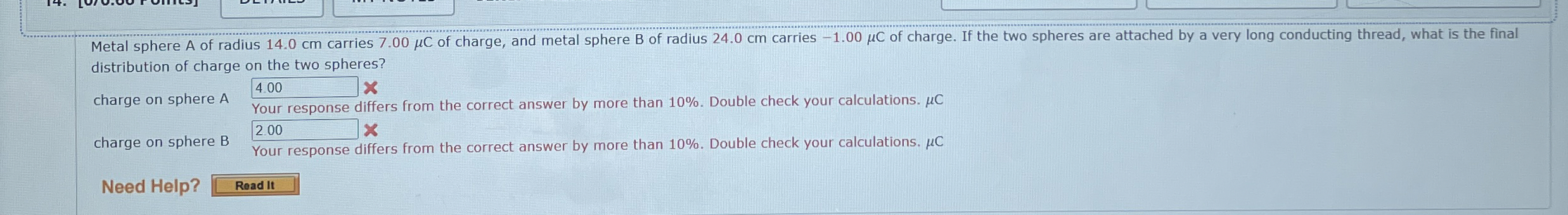 Solved Metal sphere A of radius 14.0 ﻿cm carries 7.00μC ﻿of | Chegg.com