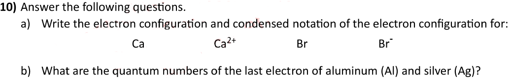 Solved Answer The Following Questionsa ﻿write The Electron 7395