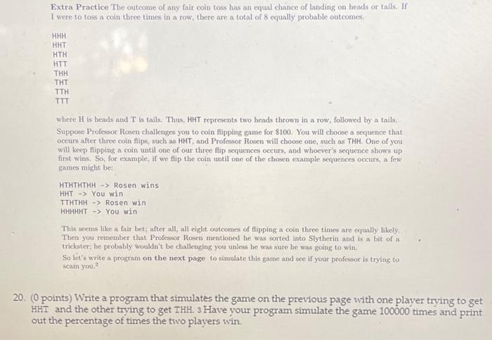 Solved Extra Practice The outcome of any fair coin toss has | Chegg.com
