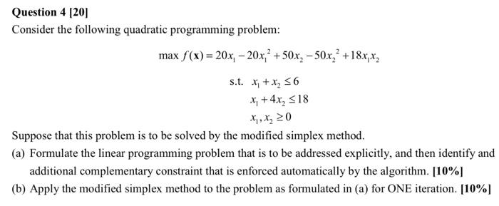 Solved Question 4 [20] Consider the following quadratic | Chegg.com