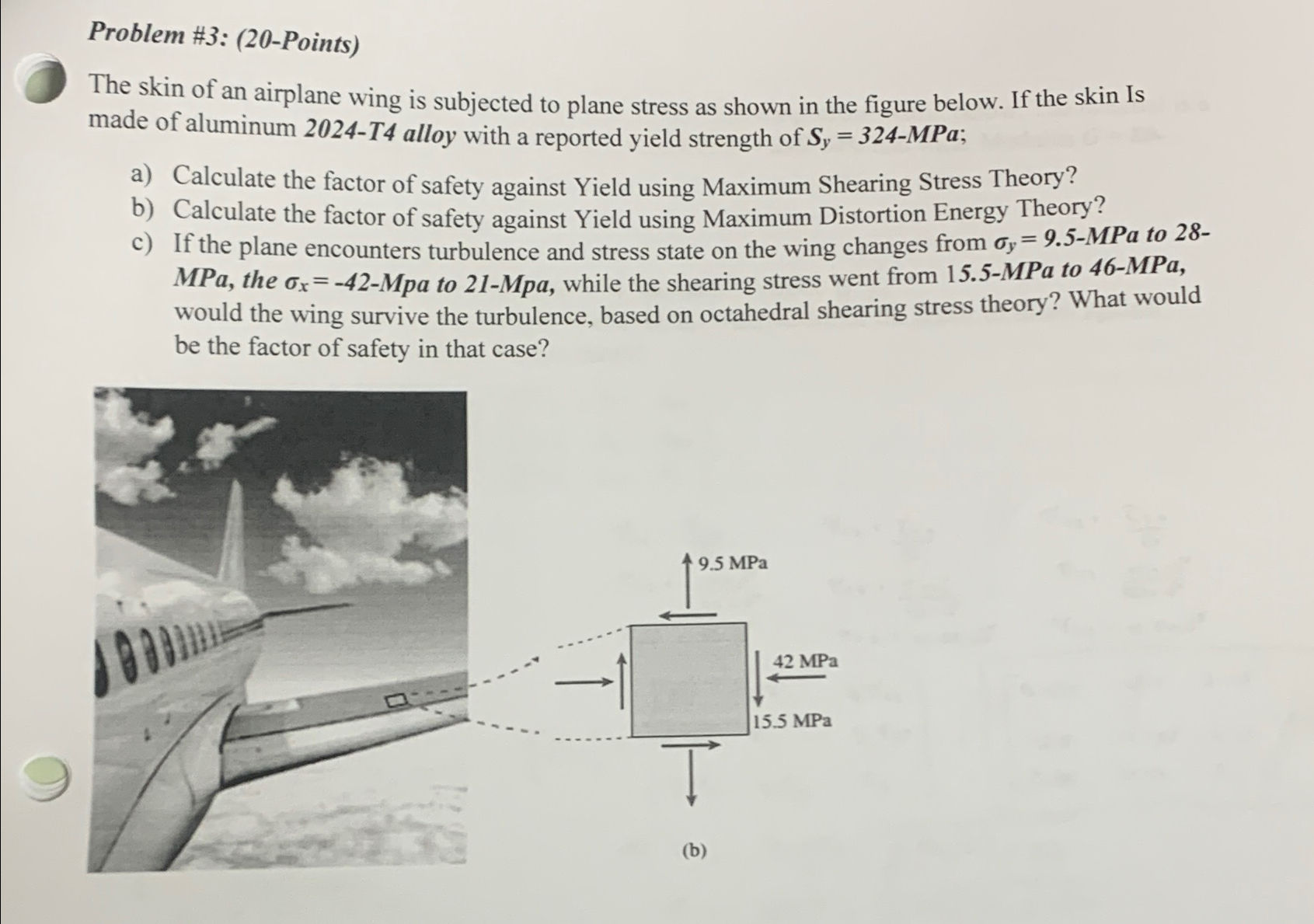 Solved Problem #3: (20-Points)The skin of an airplane wing | Chegg.com