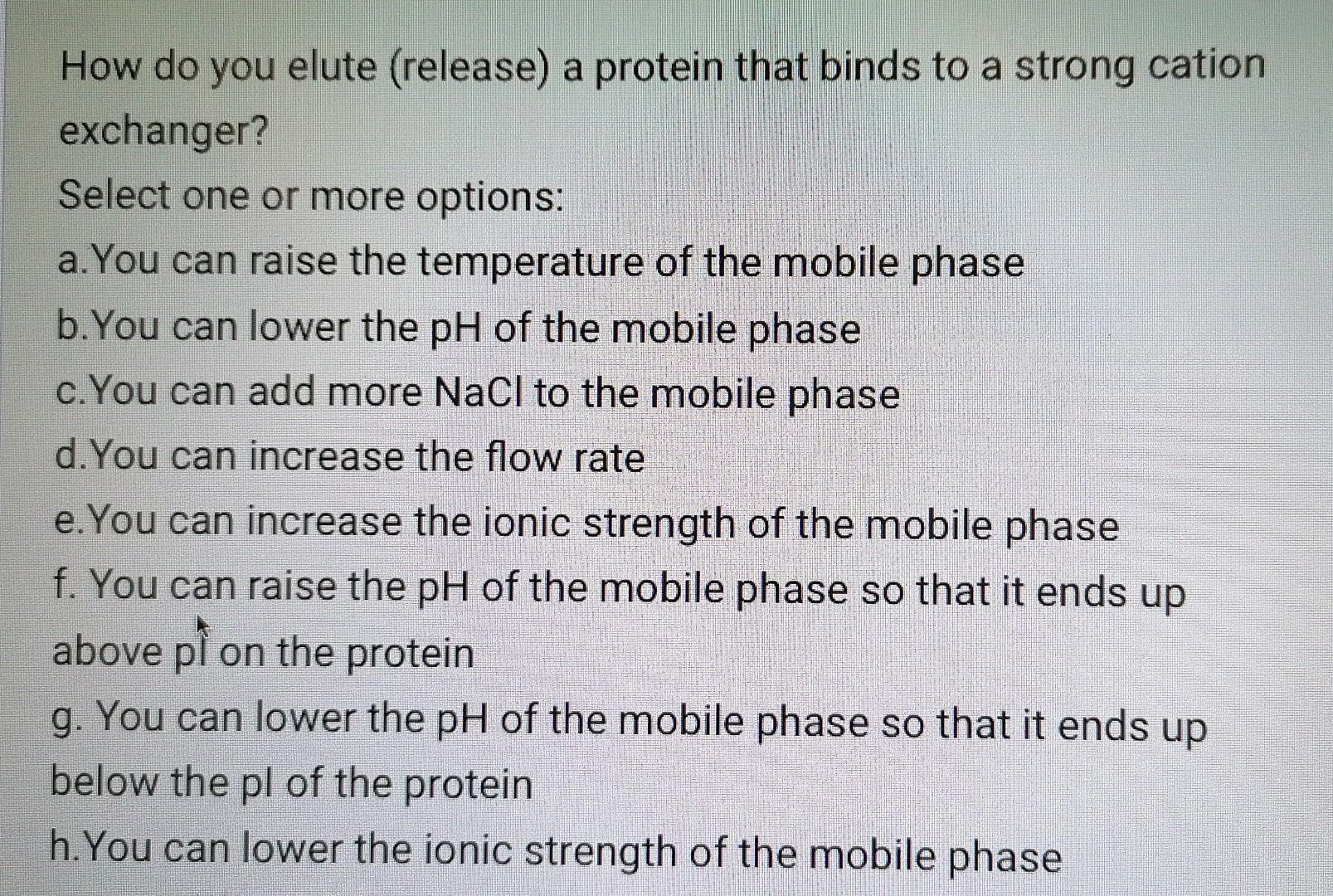 Solved How do you elute (release) a protein that binds to a | Chegg.com