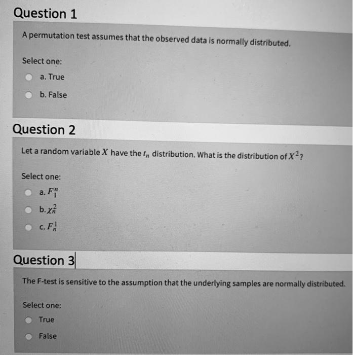 Solved Question 1 A permutation test assumes that the | Chegg.com