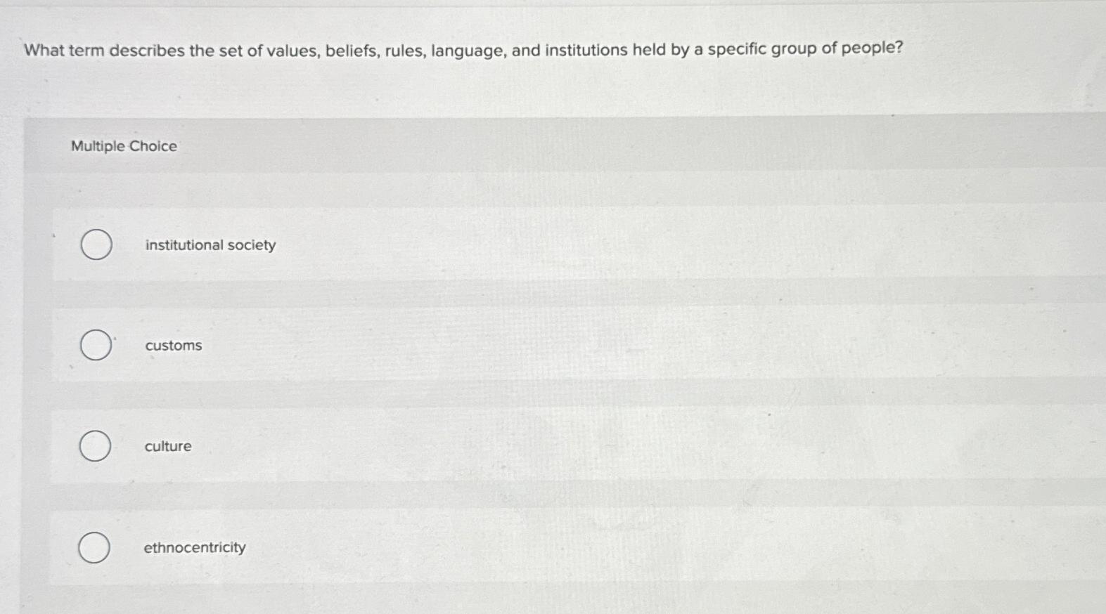 Solved What term describes the set of values, beliefs, | Chegg.com