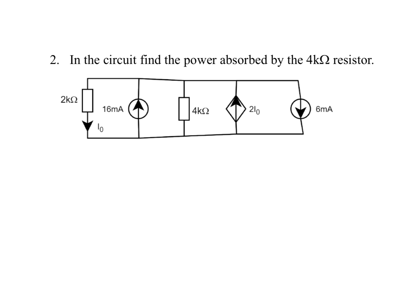 Solved In the circuit find the power absorbed by the 4kΩ | Chegg.com