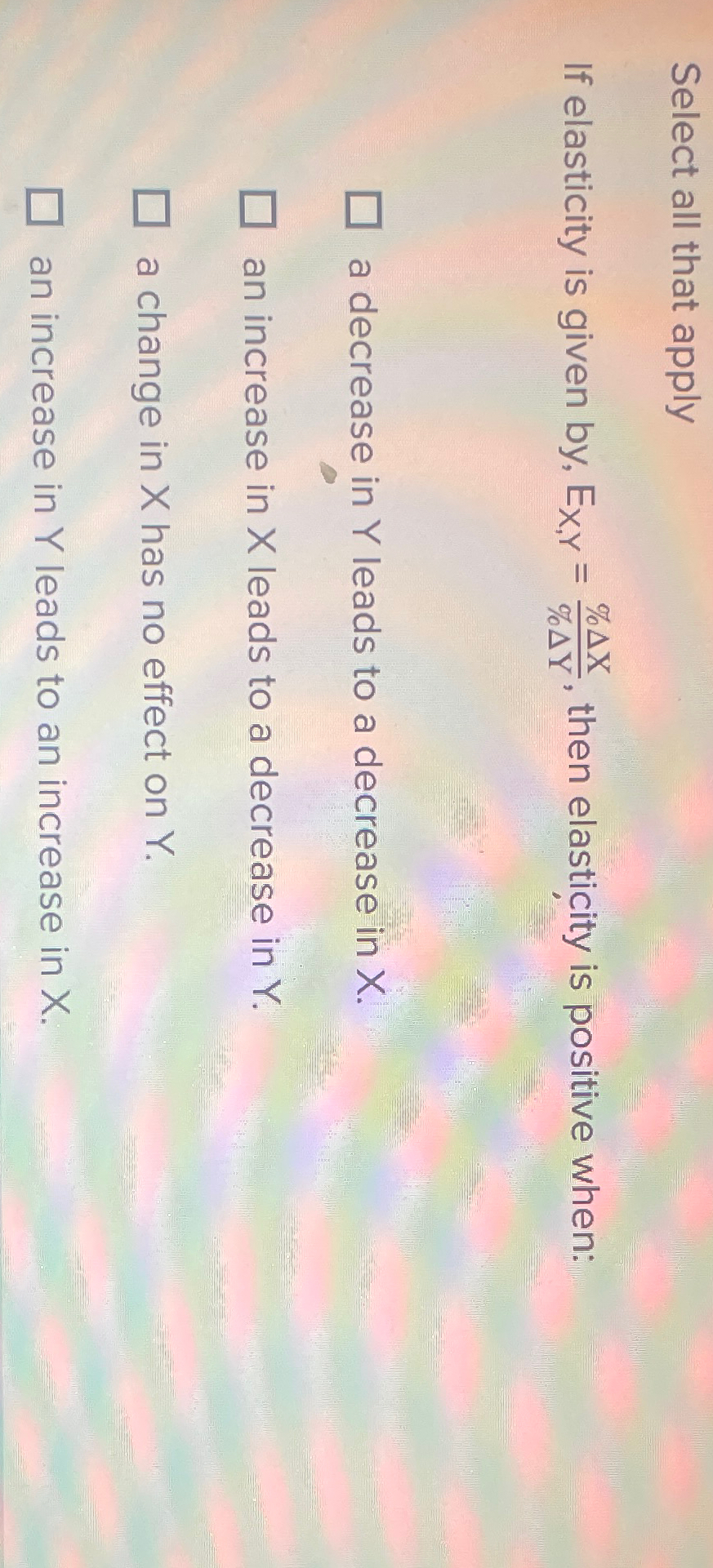 Solved Select all that applyIf elasticity is given | Chegg.com