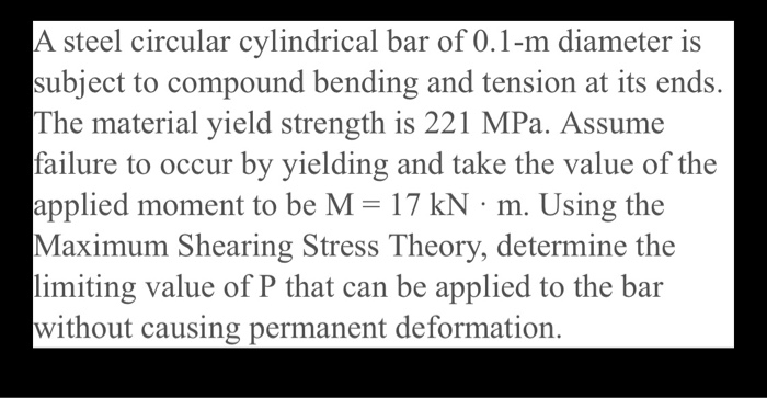 Solved A steel circular cylindrical bar of 0.1-m diameter is | Chegg.com