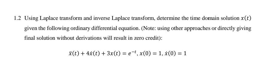 Solved 1.2 Using Laplace transform and inverse Laplace | Chegg.com