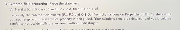 Solved 3. Ordered field properties. Prove the statement: | Chegg.com