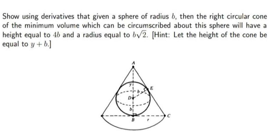 Solved Show using derivatives that given a sphere of radius | Chegg.com