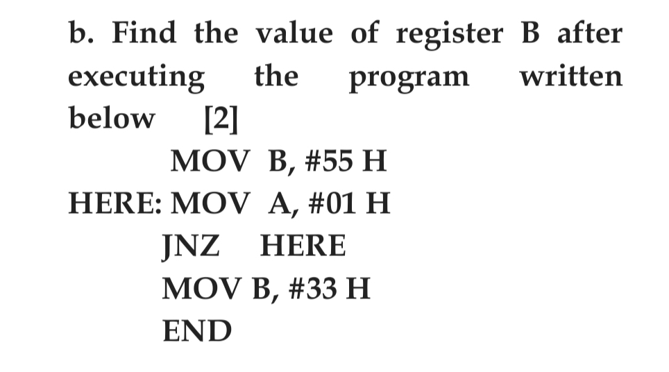 Solved b. ﻿Find the value of register B ﻿after executing the | Chegg.com