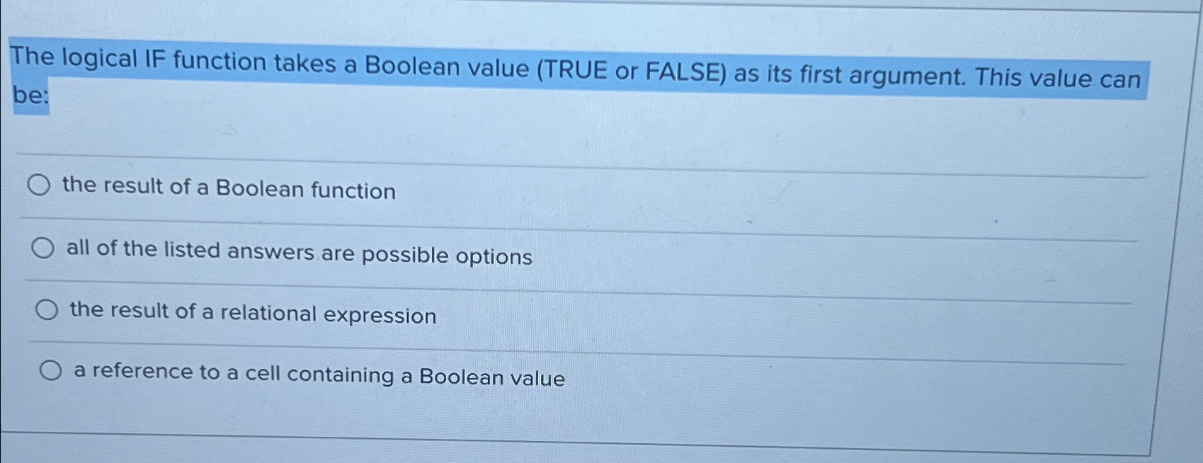 Solved The Logical If Function Takes A Boolean Value True