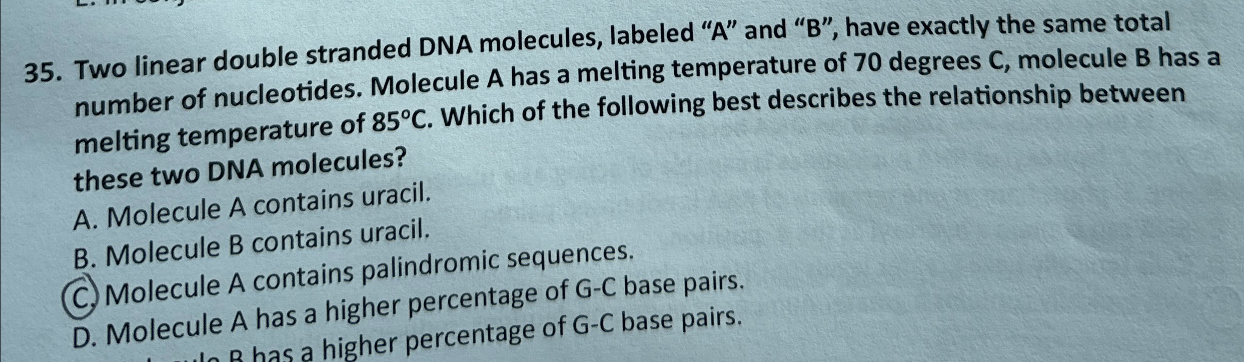 Solved Two linear double stranded DNA molecules, labeled "A" | Chegg.com
