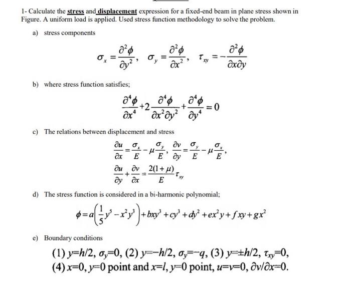 Solved 1- Calculate the stress and displacement expression | Chegg.com