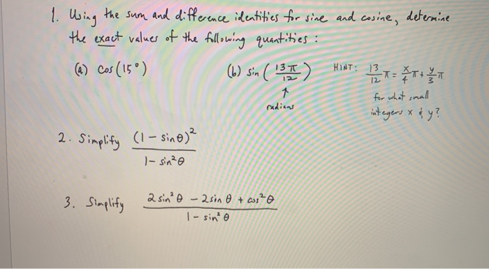 Solved 1. Using the sun and difference identities for sine | Chegg.com
