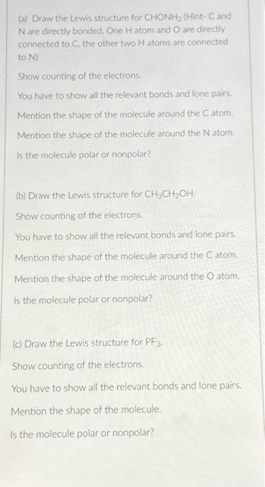 Solved (a) Draw the Lewis structure for CHONH2 (Hint- C and | Chegg.com