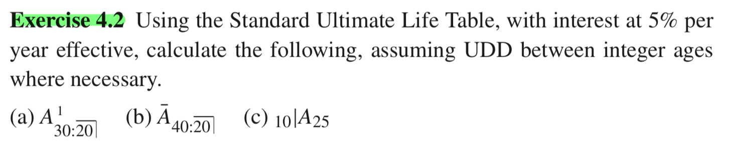 Solved Exercise 4.2 ﻿Using the Standard Ultimate Life Table, | Chegg.com