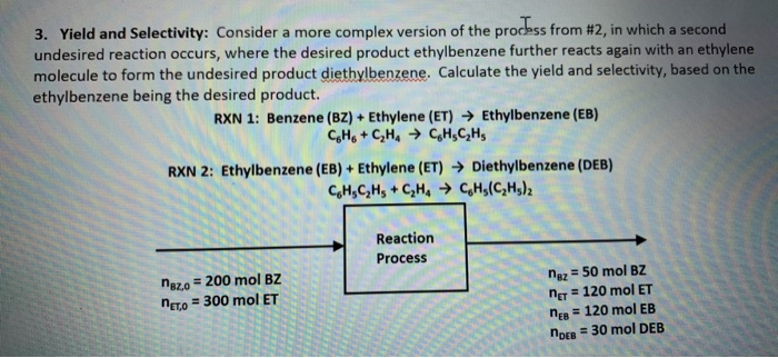 Solved 3. Yield and Selectivity: Consider a more complex | Chegg.com