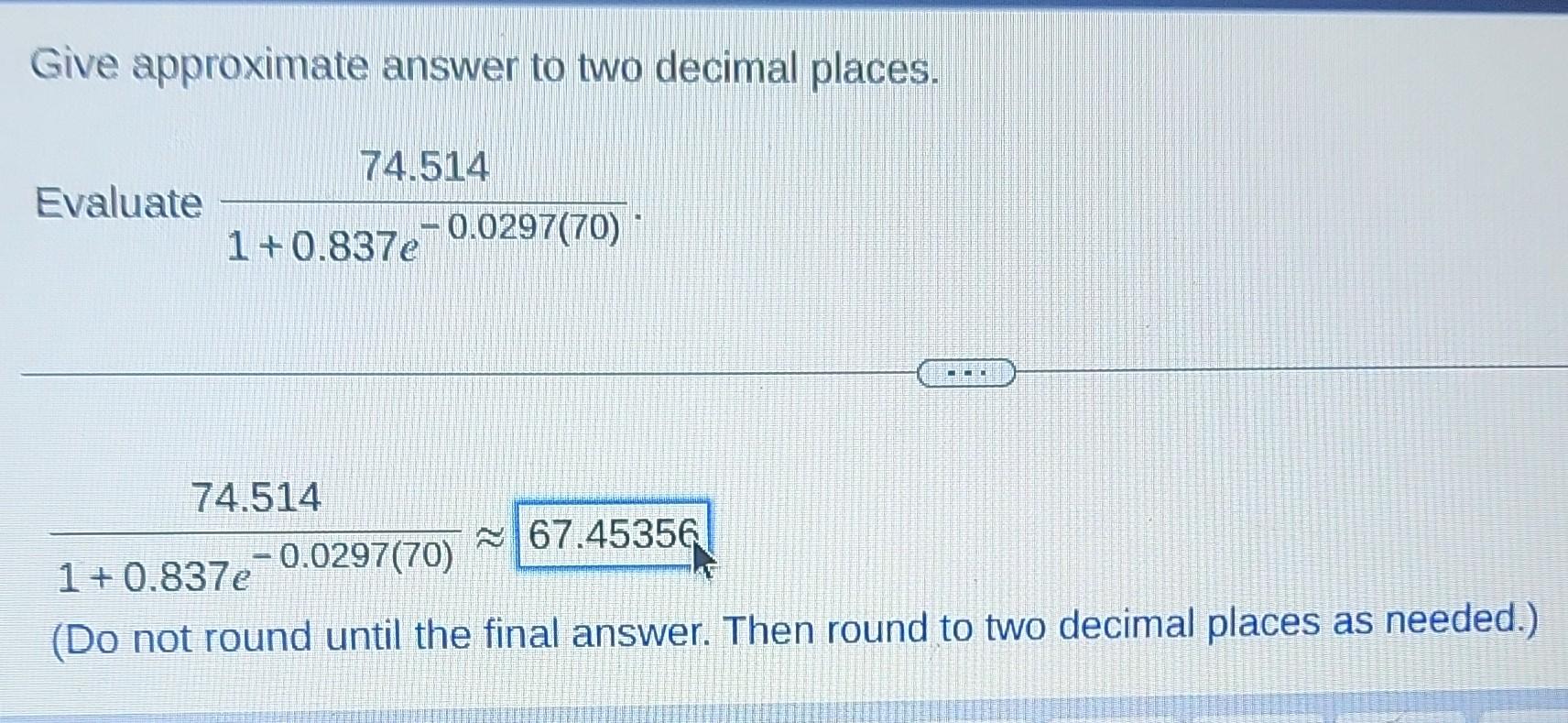 Solved Give approximate answer to two decimal places. | Chegg.com